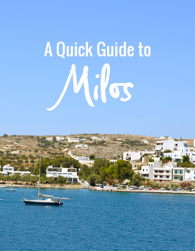A Quick Guide to Milos - Nattie on the Road