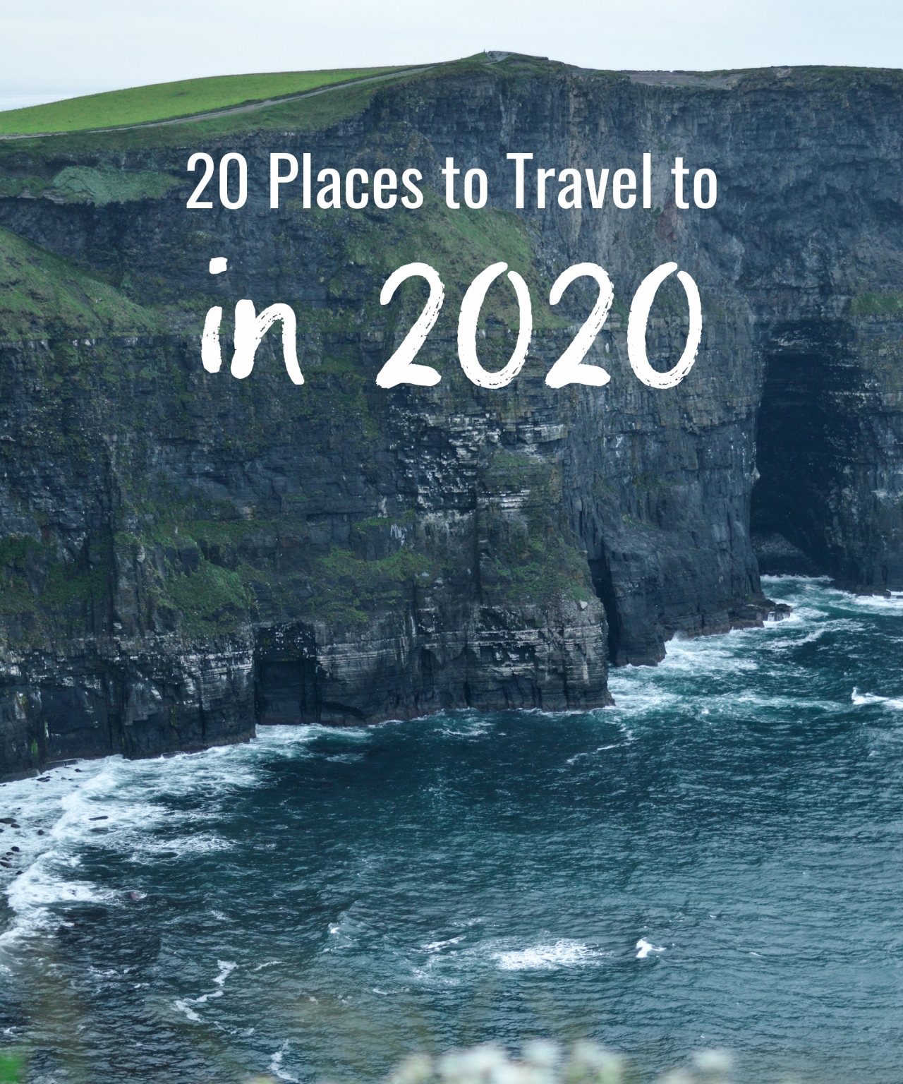 20 Places to Travel in 2020 - Nattie on the Road