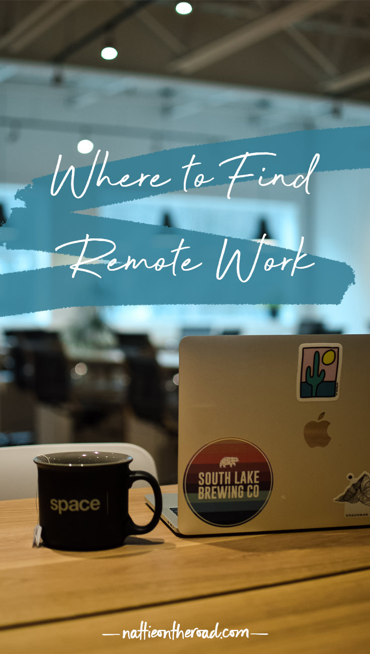 Where to Find Remote Work - Nattie on the Road