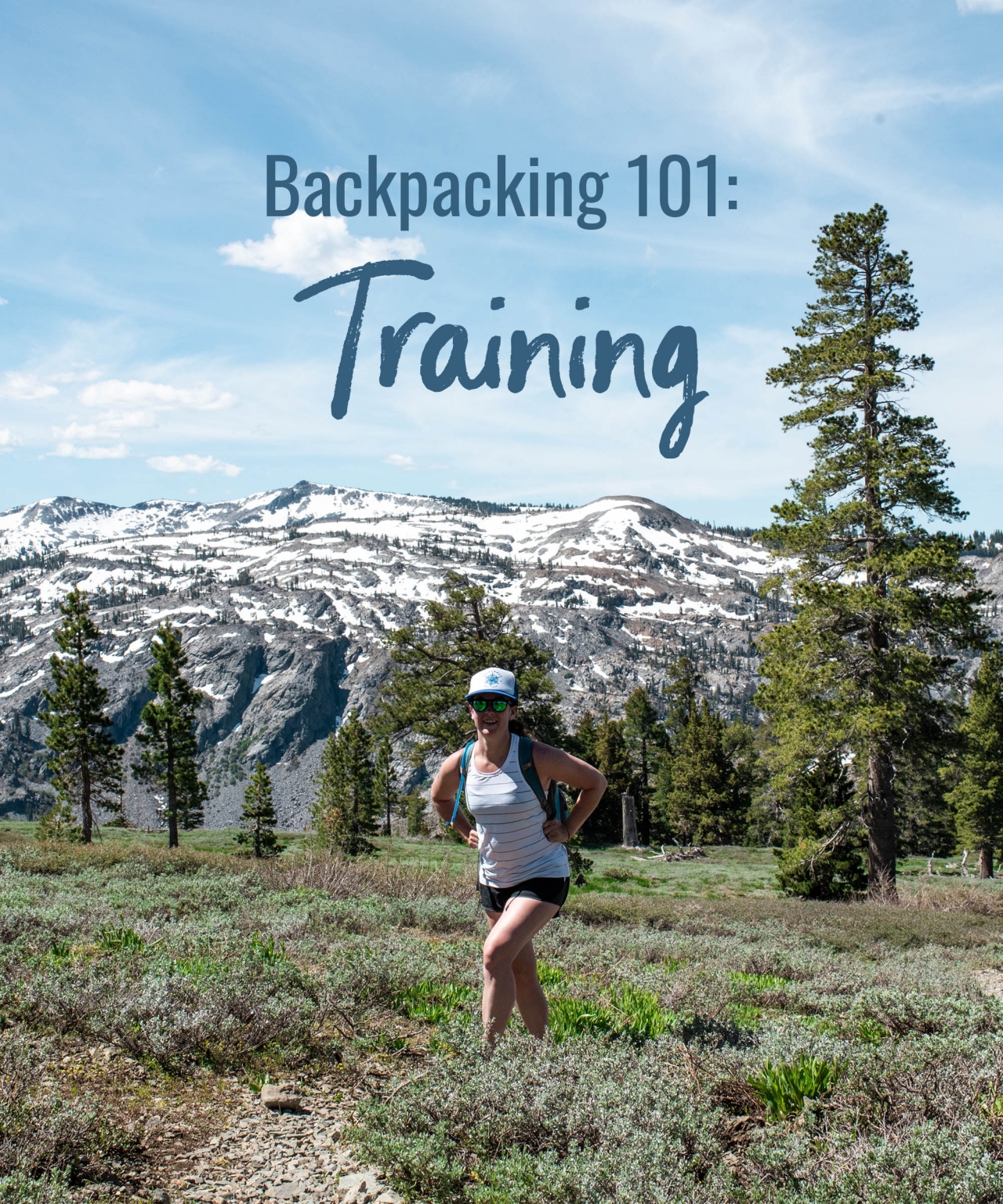 Backpacking 101: Training - Nattie on the Road
