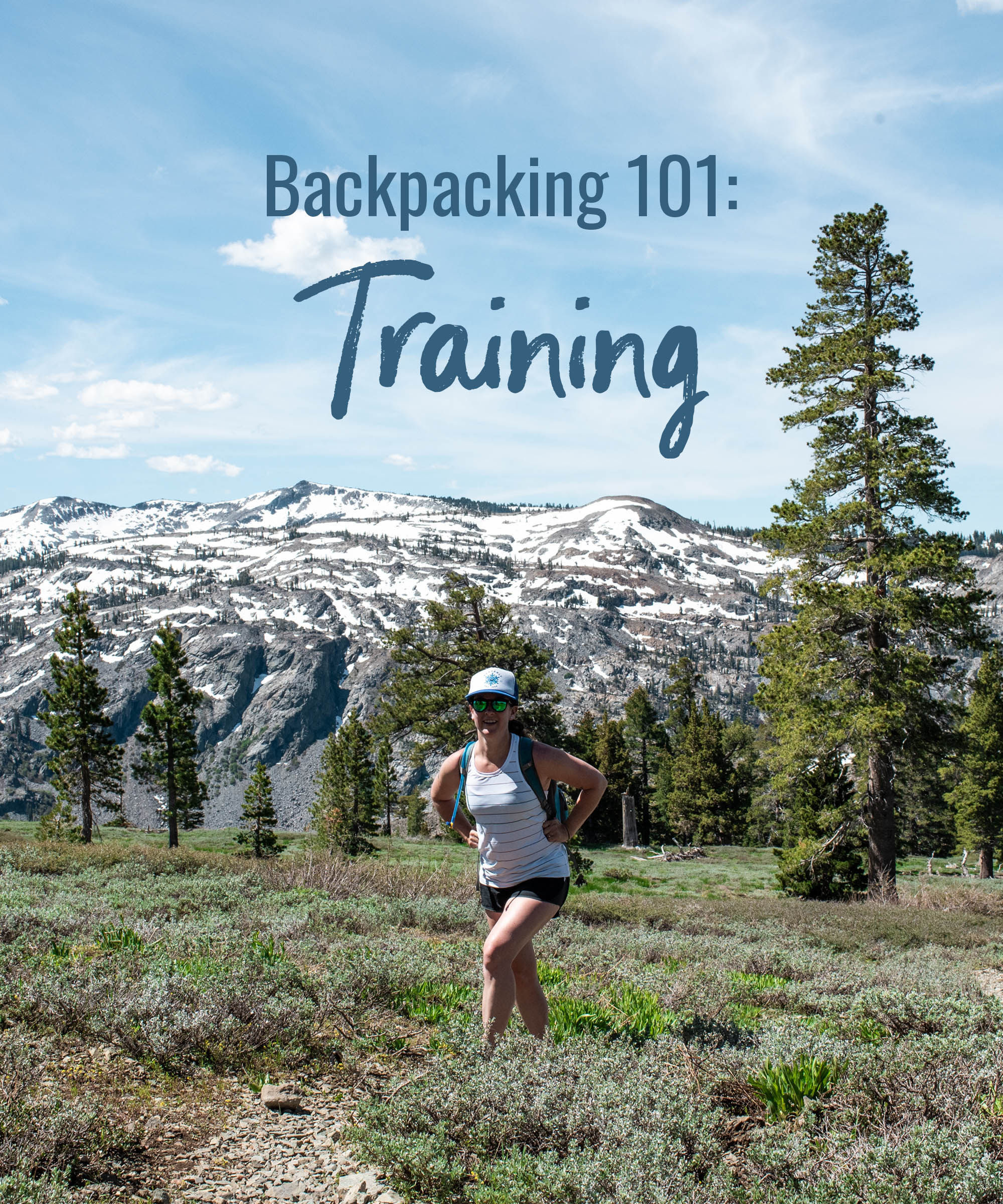 Backpacking 101: Training - Nattie on the Road