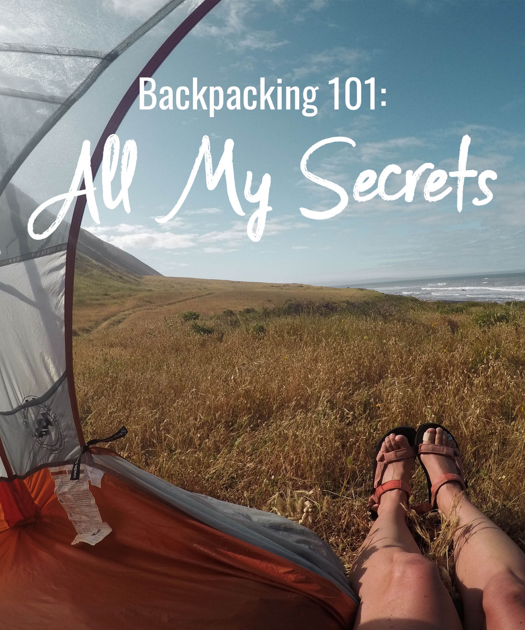 Backpacking 101: All My Secrets - Nattie on the Road