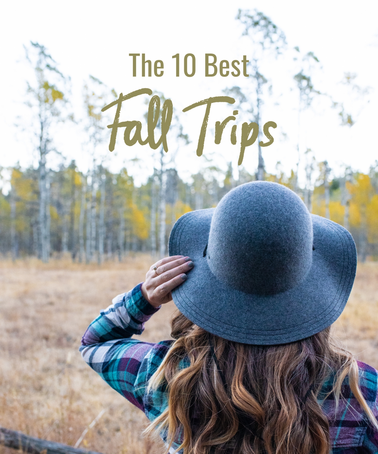 The 10 Best Fall Trips - Nattie on the Road