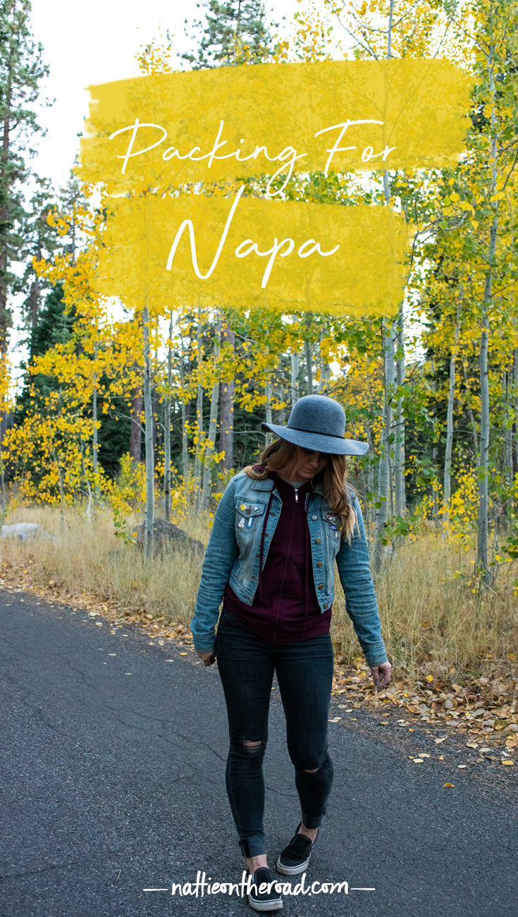 Packing for Napa - Nattie on the Road