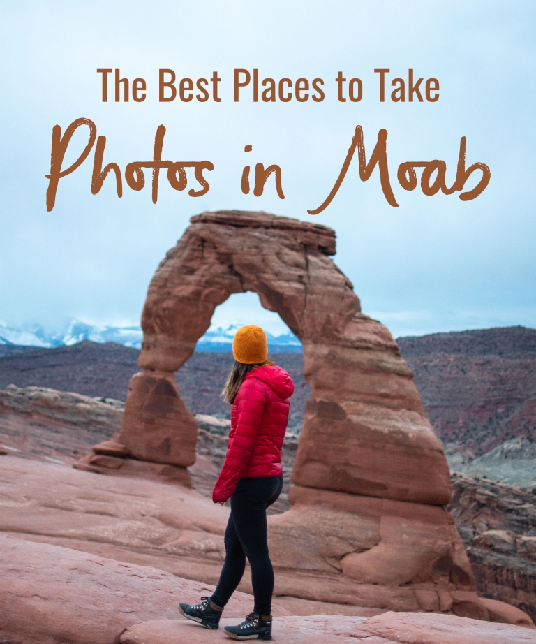 The Best Places to Take Photos in Moab - Nattie on the Road