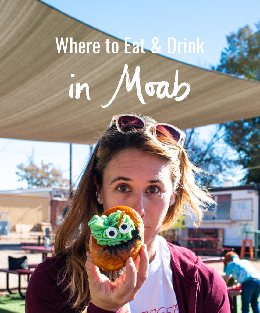 Where to Eat and Drink in Moab - Nattie on the Road