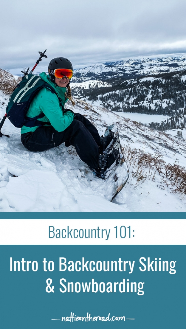 Backcountry 101: Intro to Backcountry Skiing and Snowboarding - Nattie ...